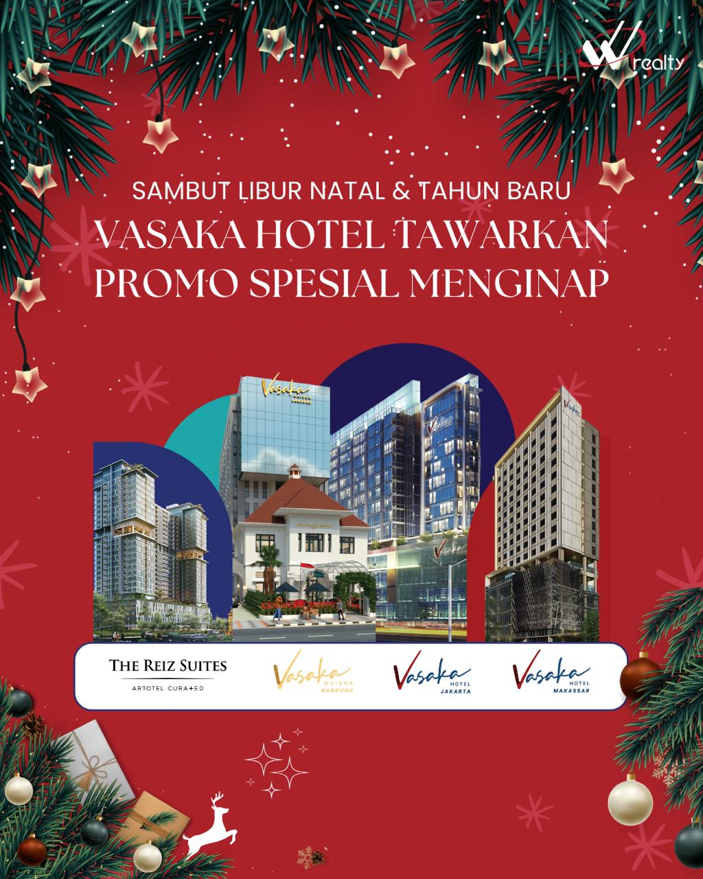 Sambut Libur Natal & Tahun Baru, Vasaka Hotel Tawarkan Ragam Promo ...